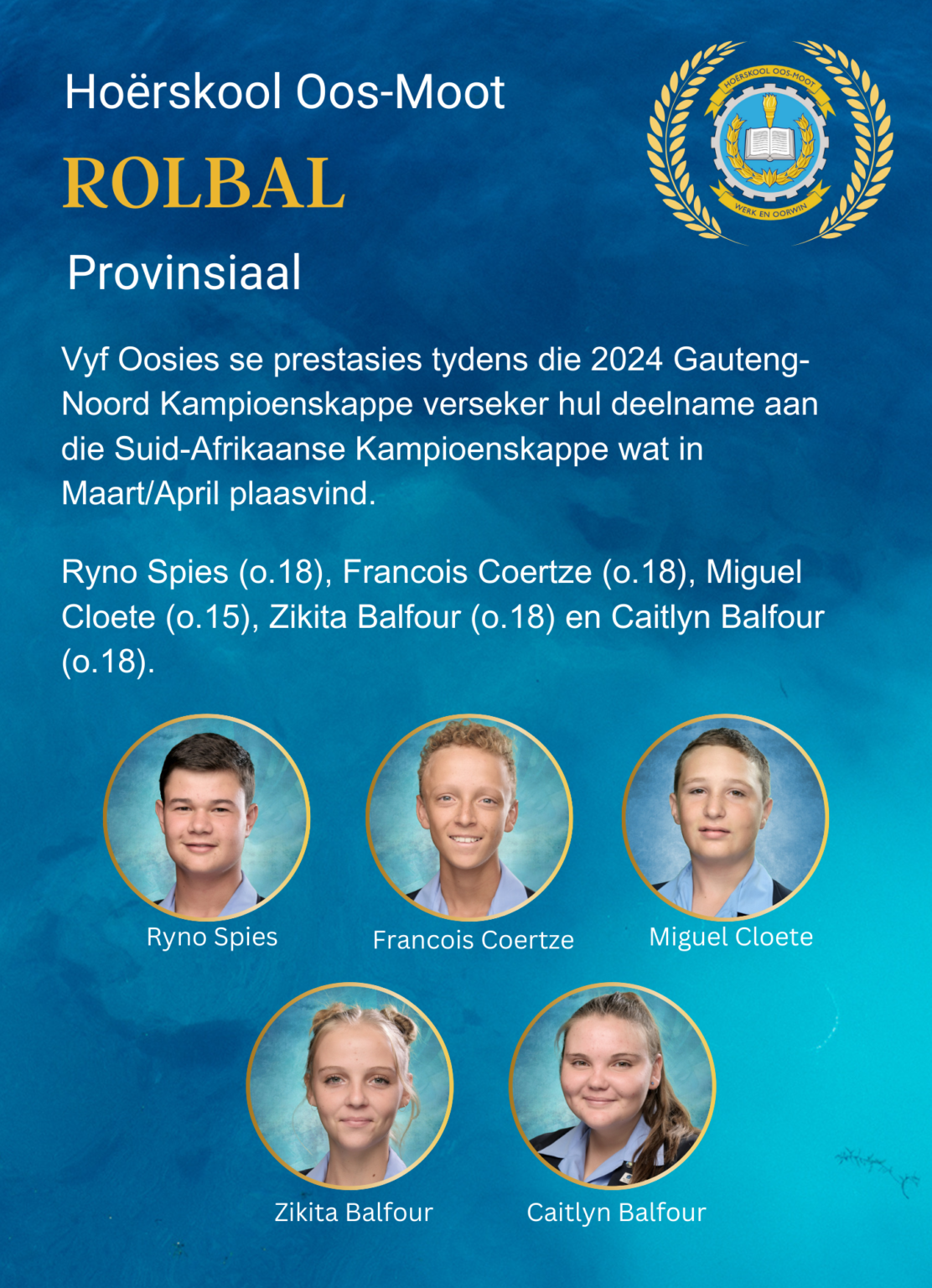 ROLBAL – Hoërskool Oos-Moot