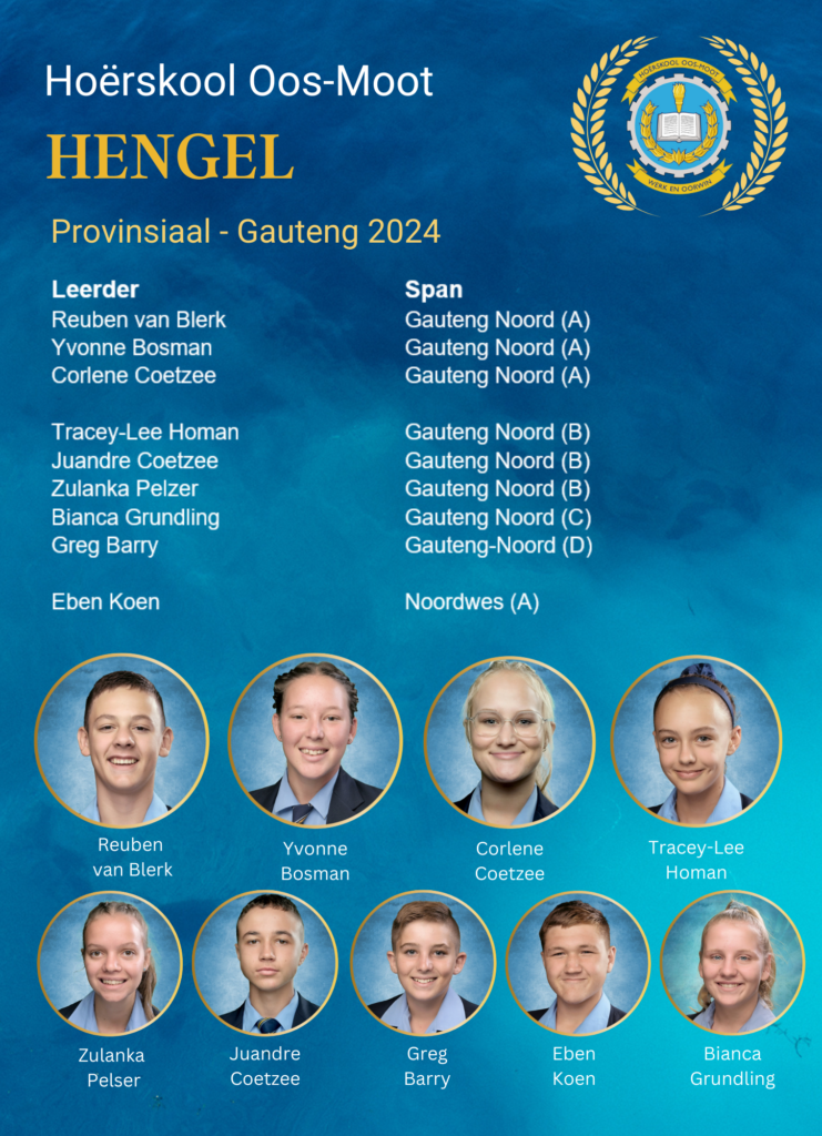 HENGEL – Hoërskool Oos-Moot